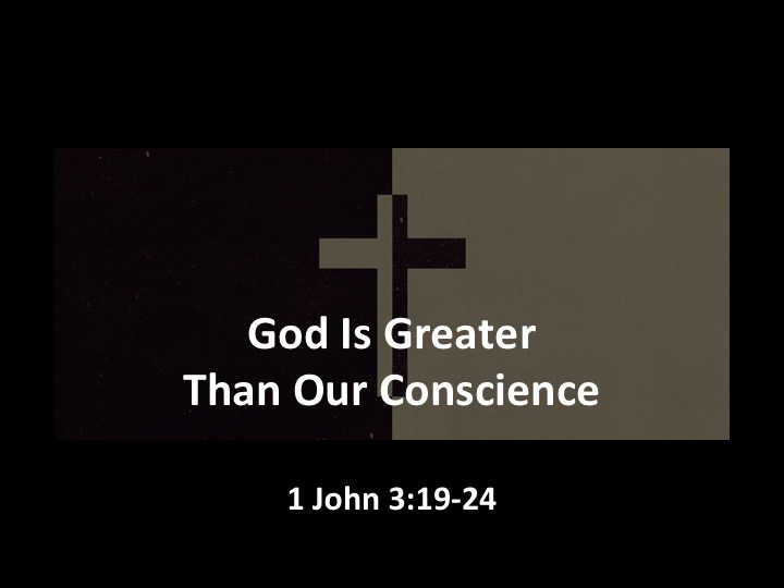 God Is Greater Than Our Conscience - CEMC-m